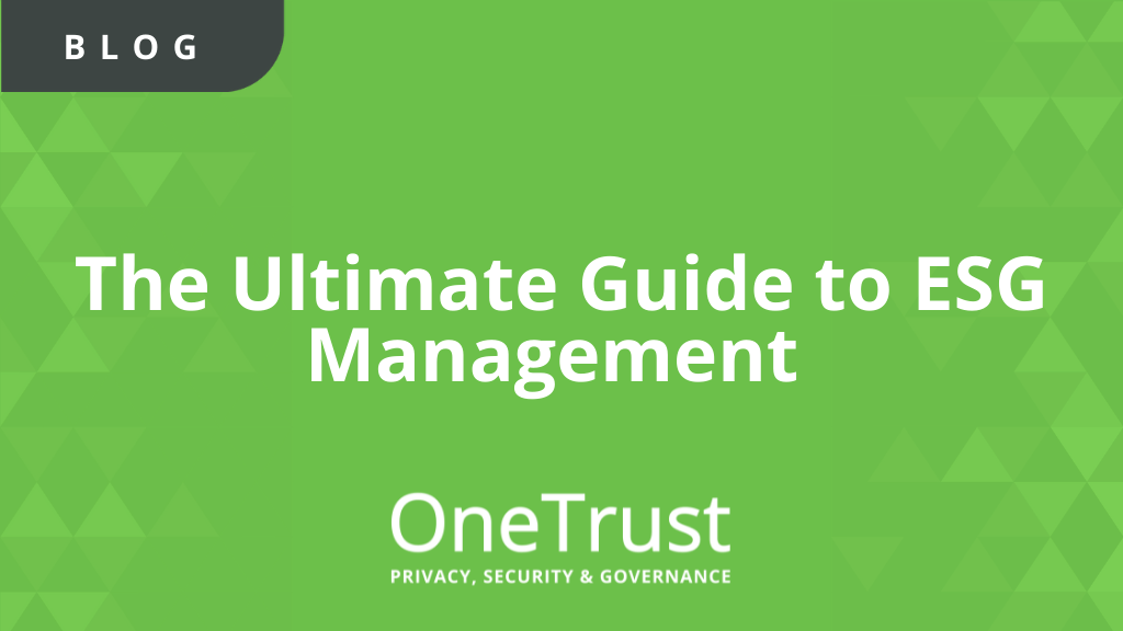 ESG管理和因素终极指南| OneTrust - 乐动体育活动a