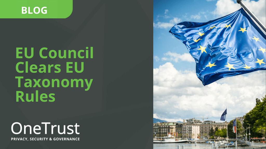 欧盟理事会明确欧盟分类规则|博客| OneTrust - 乐动体育活动a